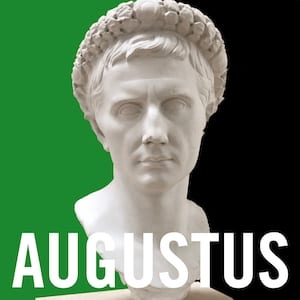 Augustus Caesar Podcast - Life Of The Caesars